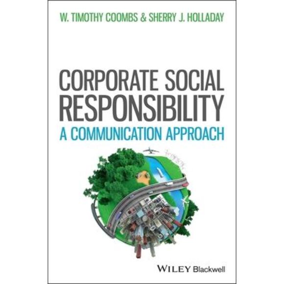W. Timothy Coombs | Other | Managing Corporate Social Responsibility W ...